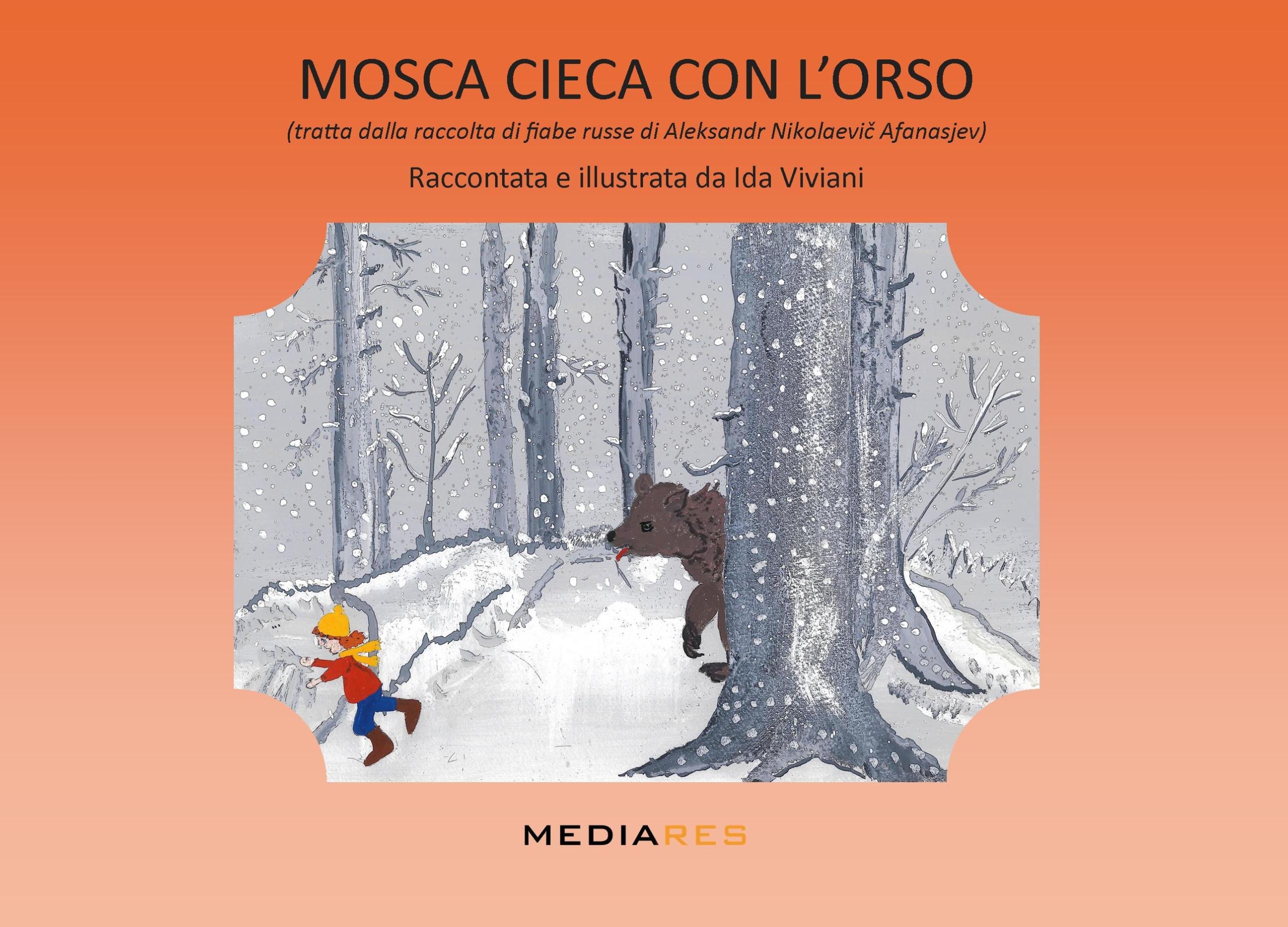 Mosca cieca con l'orso, Ida Viviani - Didattica Mediares